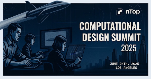 nTop Announces 2025 Computational Design Summit in Los Angeles ...